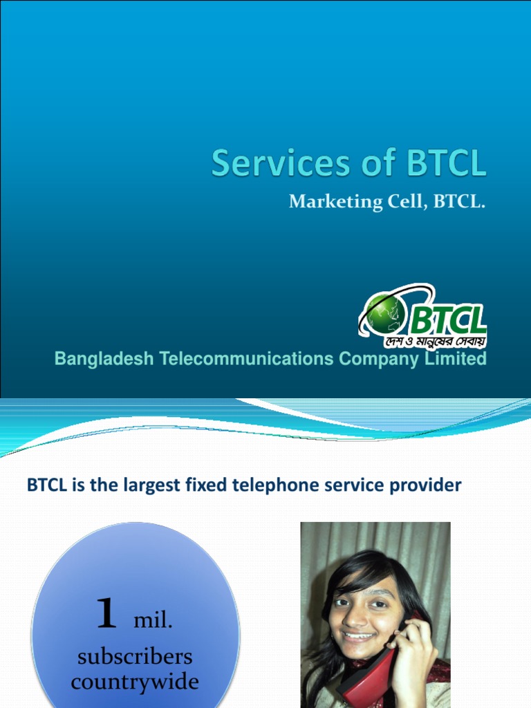 Marketing Cell, BTCL.: Bangladesh Telecommunications Company Limited ...