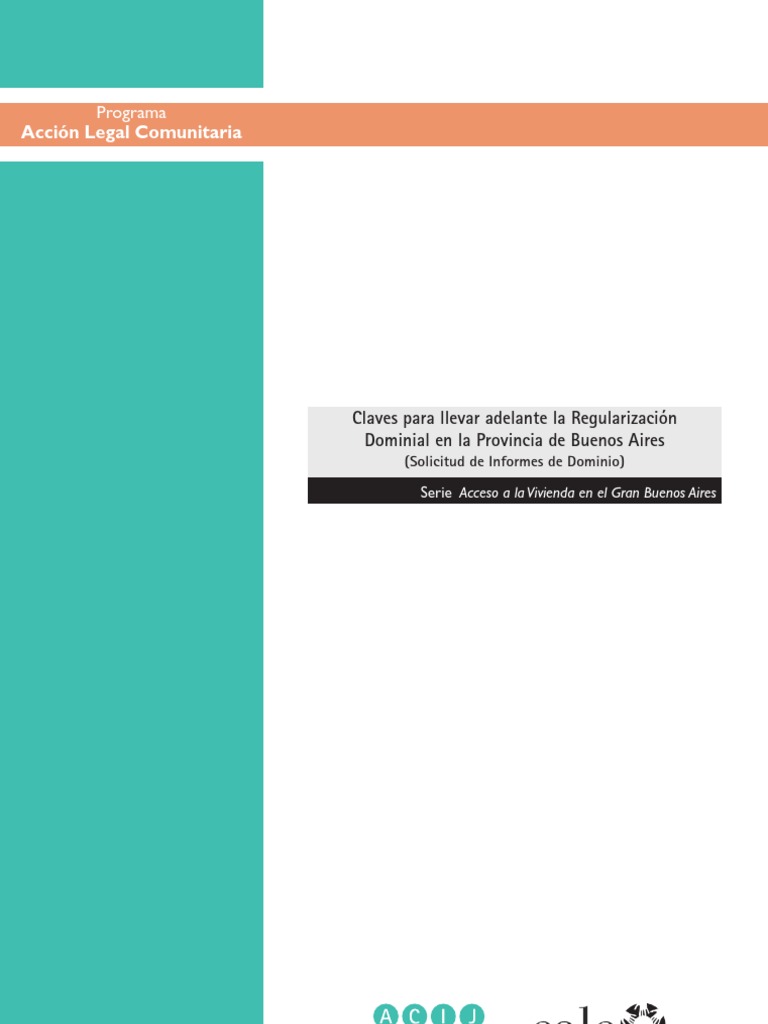 Claves para Llevar Adelante La Regularización Dominial en La Provincia ...