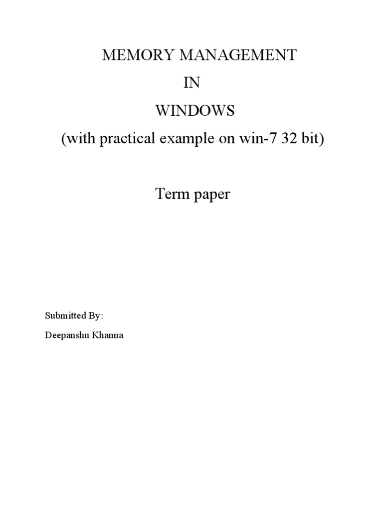 Memory Management IN Windows (With Practical Example On Win-7 32 Bit ...
