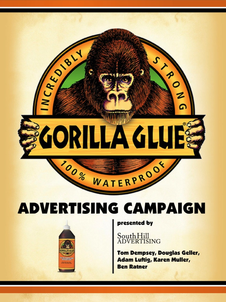 Gorilla Glue Advertising Campaign Overview | PDF | Advertising | Mass Media