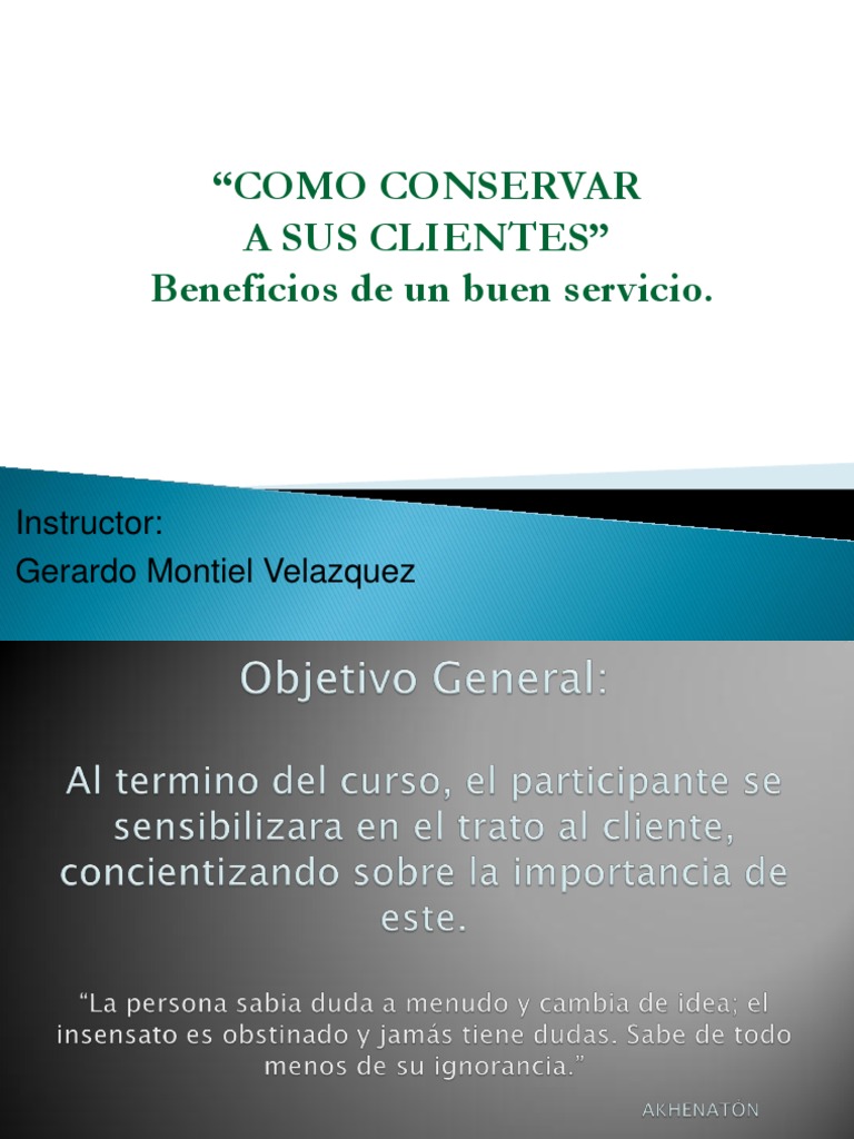 Como Conservar A Sus Clientes | PDF | Cliente | Calidad (comercial)