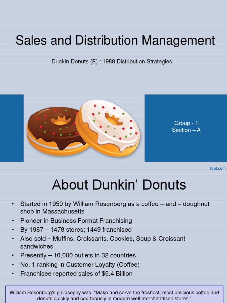 Dunkin Donuts - Group 1 - Sec A | PDF | Franchising | Doughnut