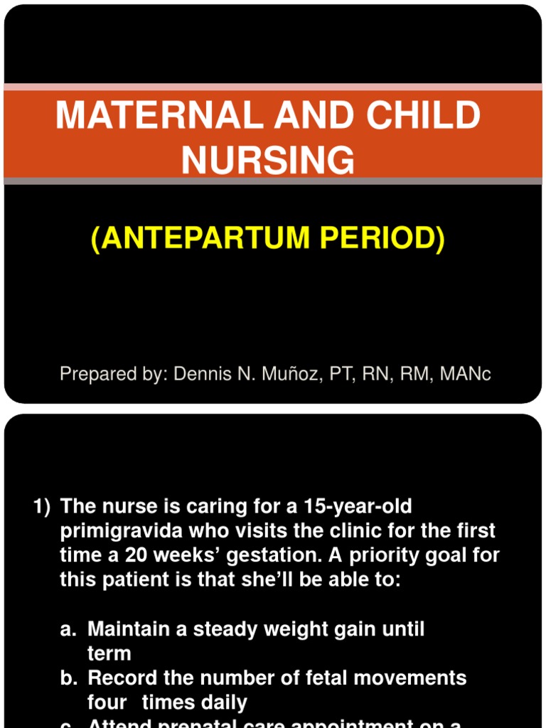 Maternal and Child Nursing - Antepartum Period | Pregnancy | Fetus