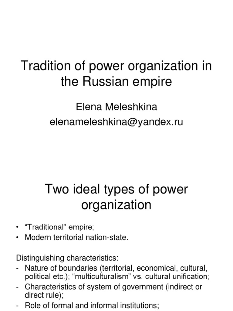 Tradition of Power Organization in The Russian Empire: Elena Meleshkina ...