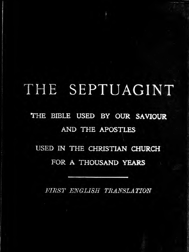 SEPTUAGINT/ENGLISH VERSION/VOL 1 | Septuagint | New Testament