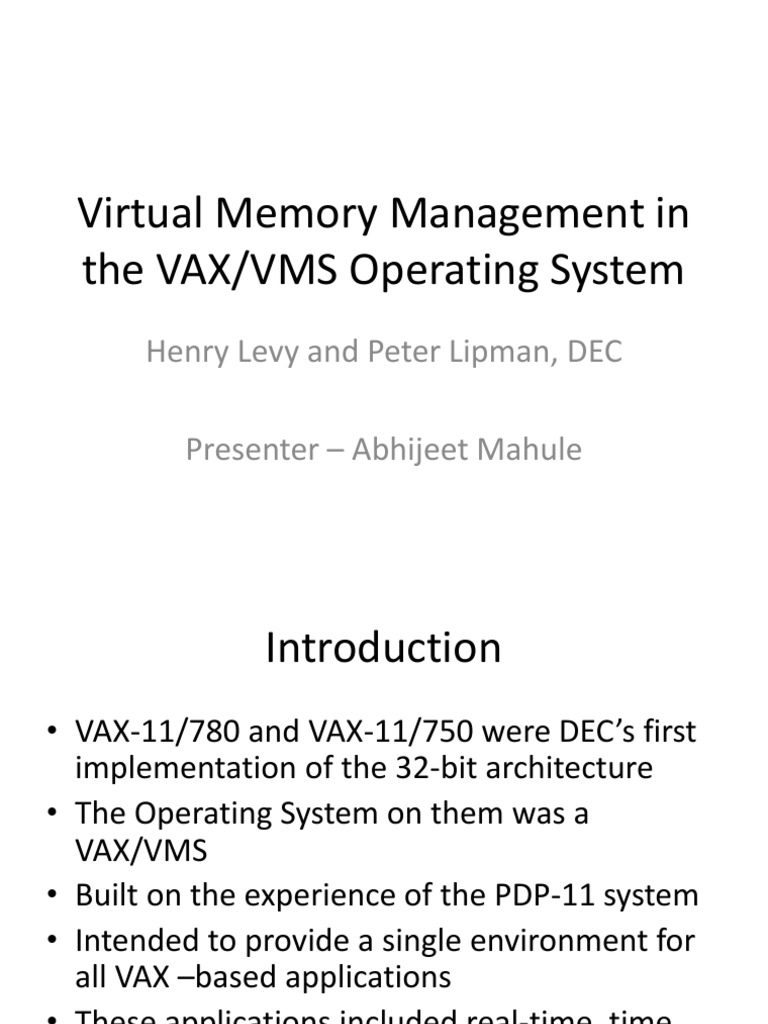 Virtual Memory Management in The VAX/VMS Operating System: Henry Levy and Peter Lipman, DEC ...