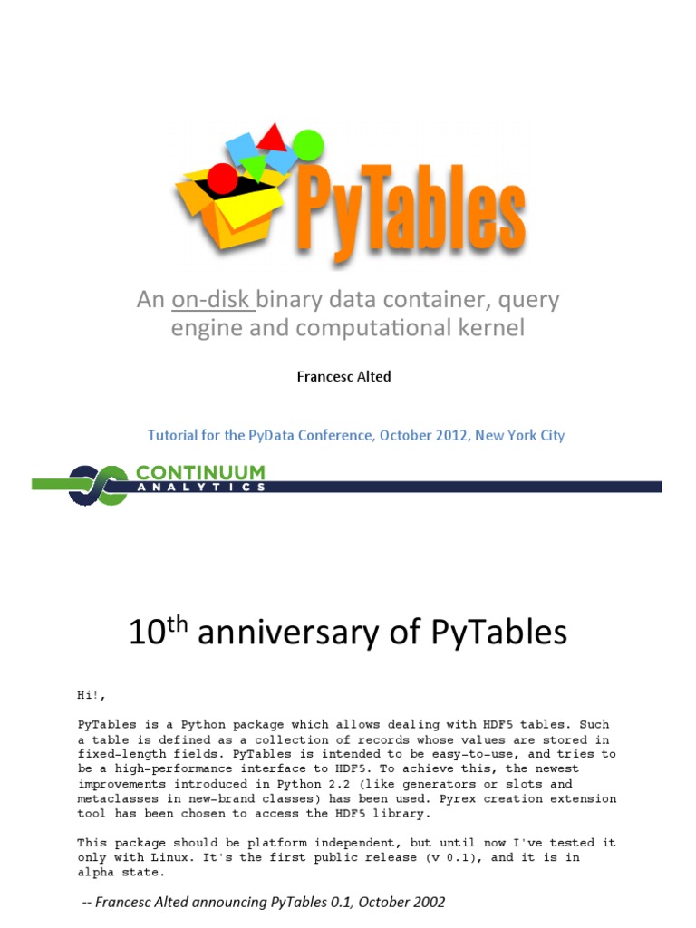 Pytables: An On - Disk Binary Data Container, Query Engine and Computa ...