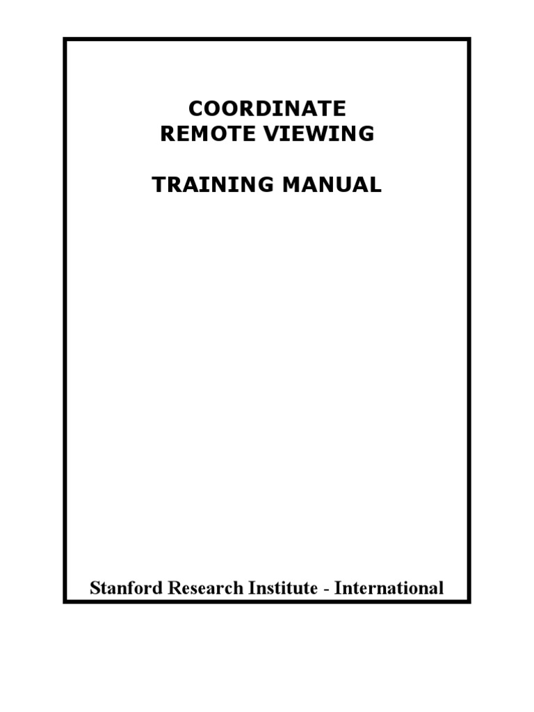 Coordinate Remote Viewing Training Manual: Stanford Research Institute - International | PDF ...