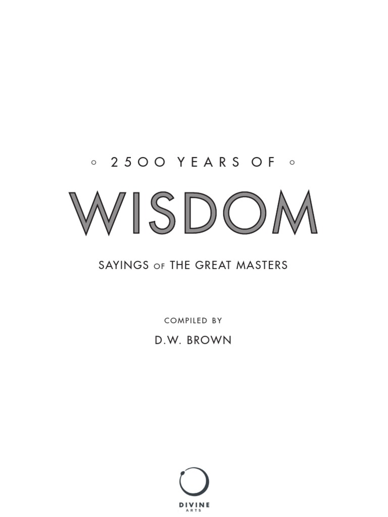 2500 Years of Wisdom: Sayings of the Great Masters [SAMPLE] | Wisdom ...