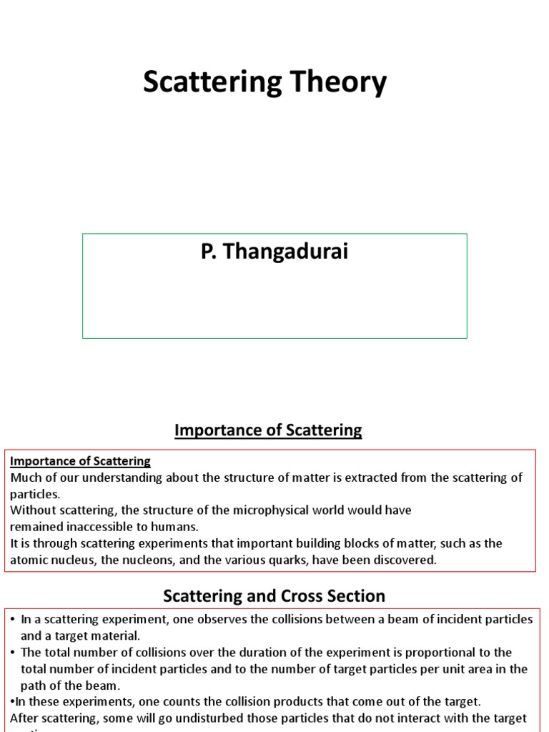 Scattering Theory: P. Thangadurai | PDF | Cross Section (Physics) | Particle Physics