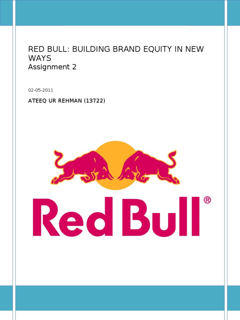 Red Bull Building Brand Equity in New Ways | PDF | Drink | Brand