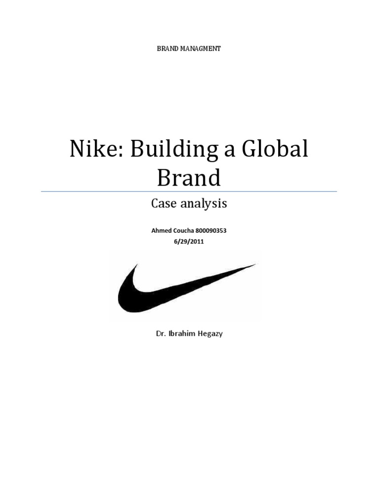 Nike: Building A Global Brand | PDF | Brand | Corporate Social ...