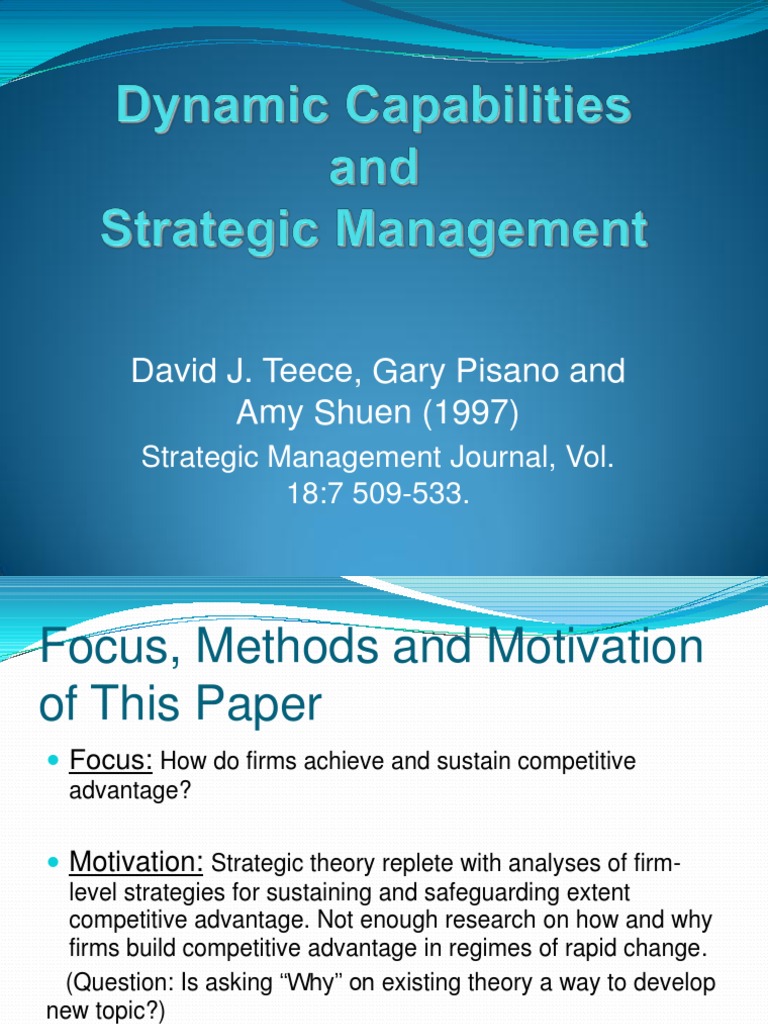 Dynamic Capabilities And Strategic Management By David J Teece