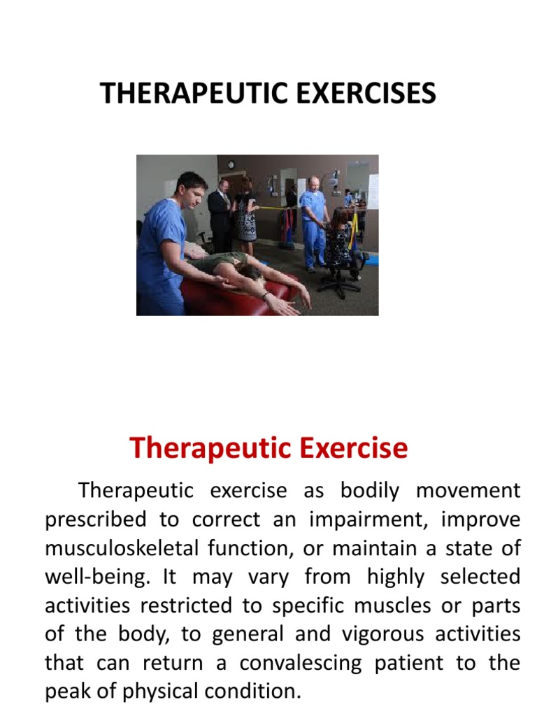 Overview of Therapeutic Exercises | PDF | Physical Exercise | Muscle ...