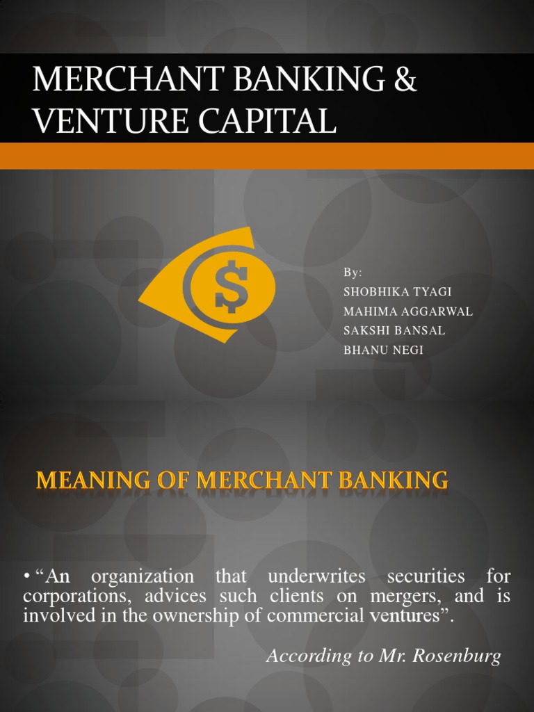 Merchant Banking | PDF | Venture Capital | Corporate Finance