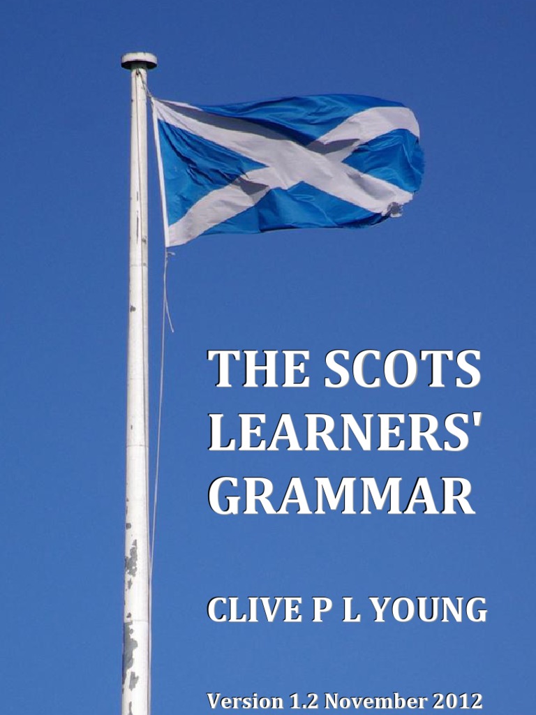 The Scots Learners' Grammar (v1.2) | PDF | English Language ...