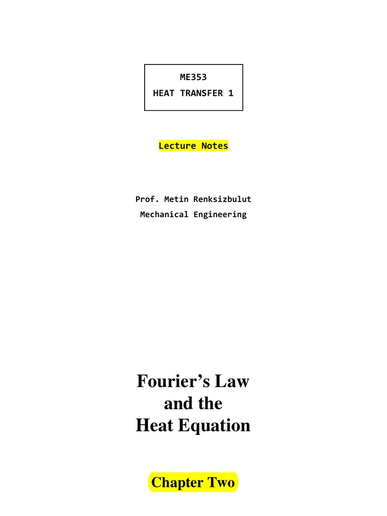 Fundamentals of Heat Transfer - Fourier's Law | PDF | Thermal ...
