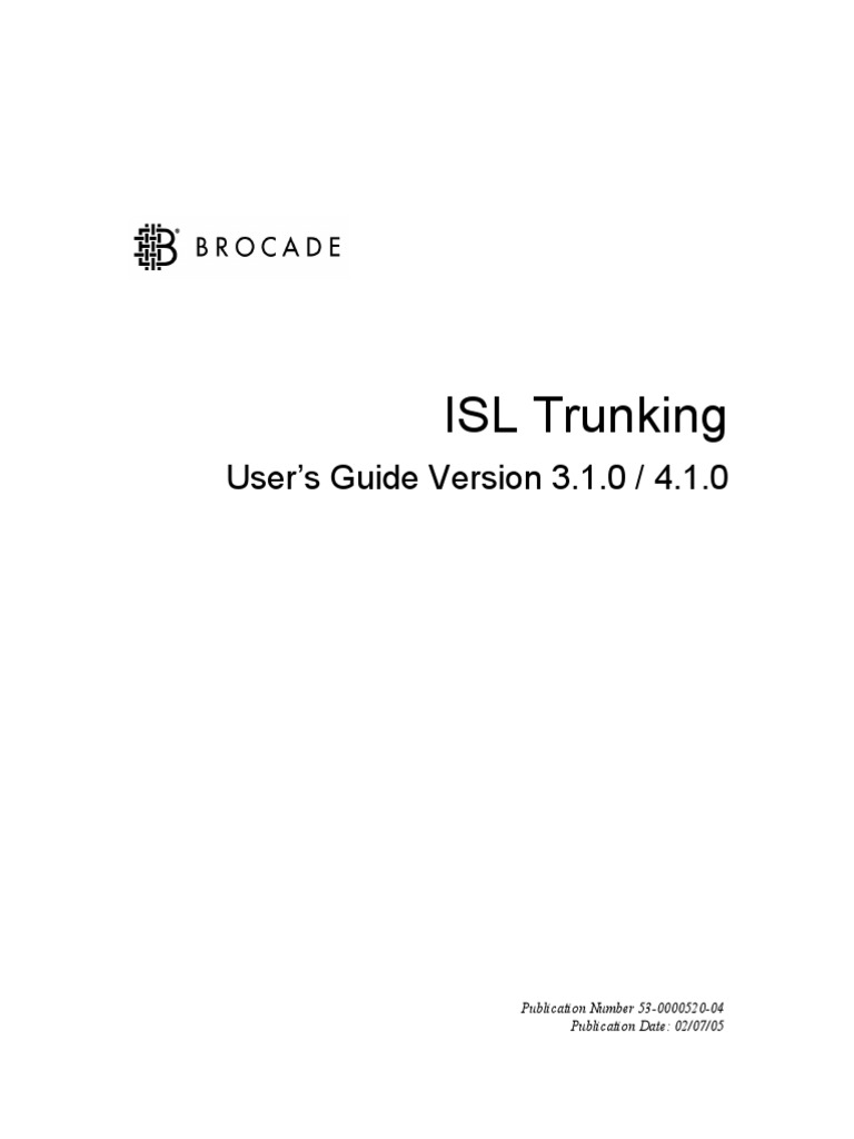 ISL Trunking: User's Guide Version 3.1.0 / 4.1.0 | PDF | Command Line ...