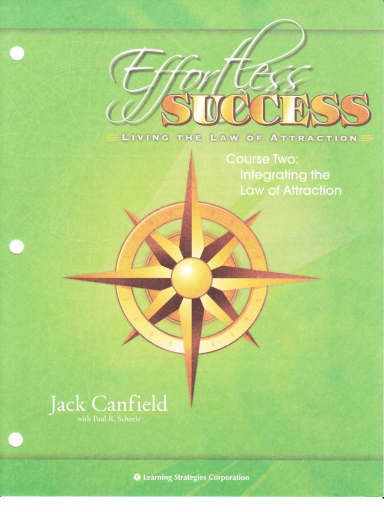 Effortless Success - Course 2 Workbook | PDF | Gratitude | Meditation
