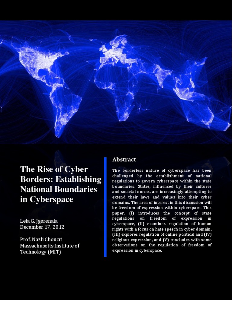 The Rise of Cyber Borders: Establishing National Boundaries in ...