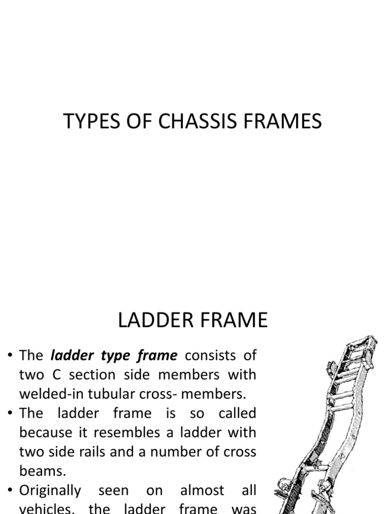 Types of Chassis Frames Explained | PDF | Motor Vehicle | Structural ...