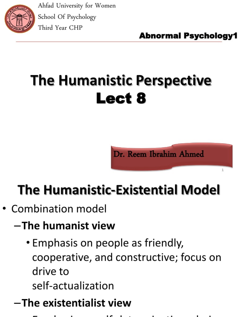 Lect 8 The Humanistic Perspective | PDF | Humanistic Psychology | Psychotherapy