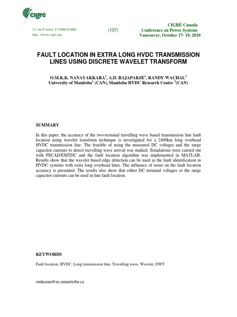 CIGRE-107 Fault Location in Extra Long HVDC Transmission Lines Using Discrete Wavelet Transform ...