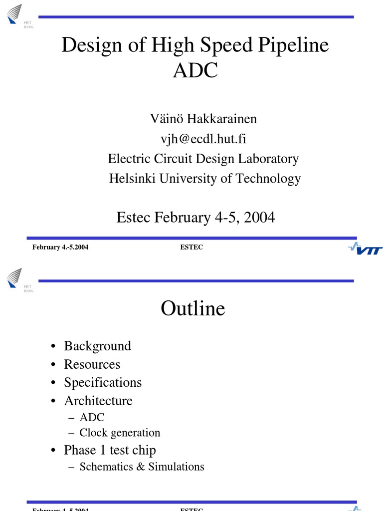Design of High Speed Pipeline ADC: Estec February 4-5, 2004 | PDF | Analog To Digital Converter ...