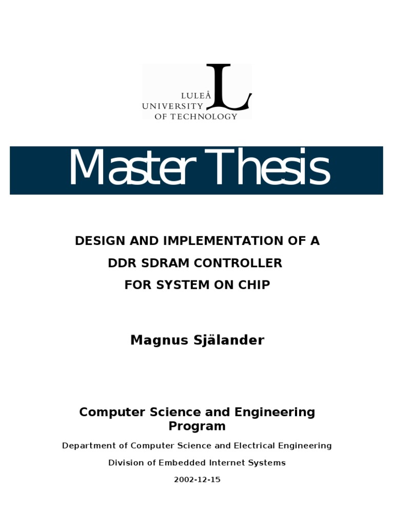 Master Thesis: Design and Implementation of A DDR Sdram Controller For System On Chip | PDF ...