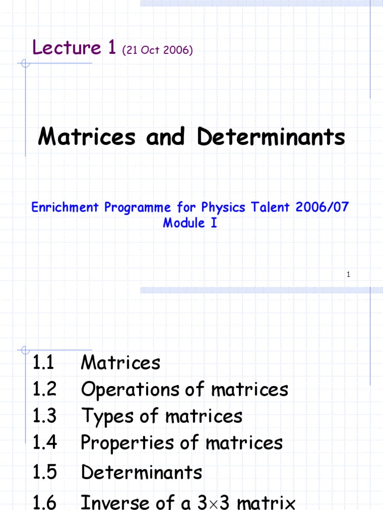 Properties of Matrices and Determinants | PDF | Determinant | Matrix ...