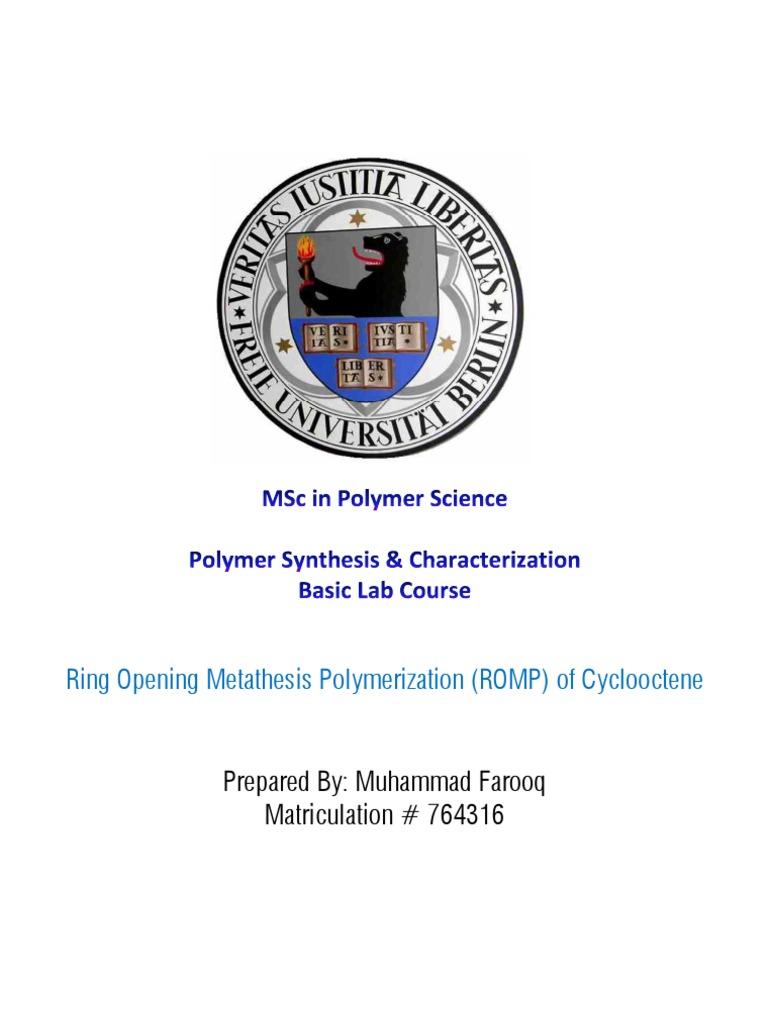 Ring Opening Metathesis Polymerization of Cyclooctene: Experimental ...