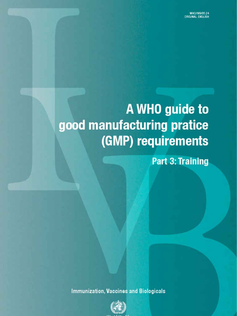 Who Training GMP | PDF | Hygiene | Employment