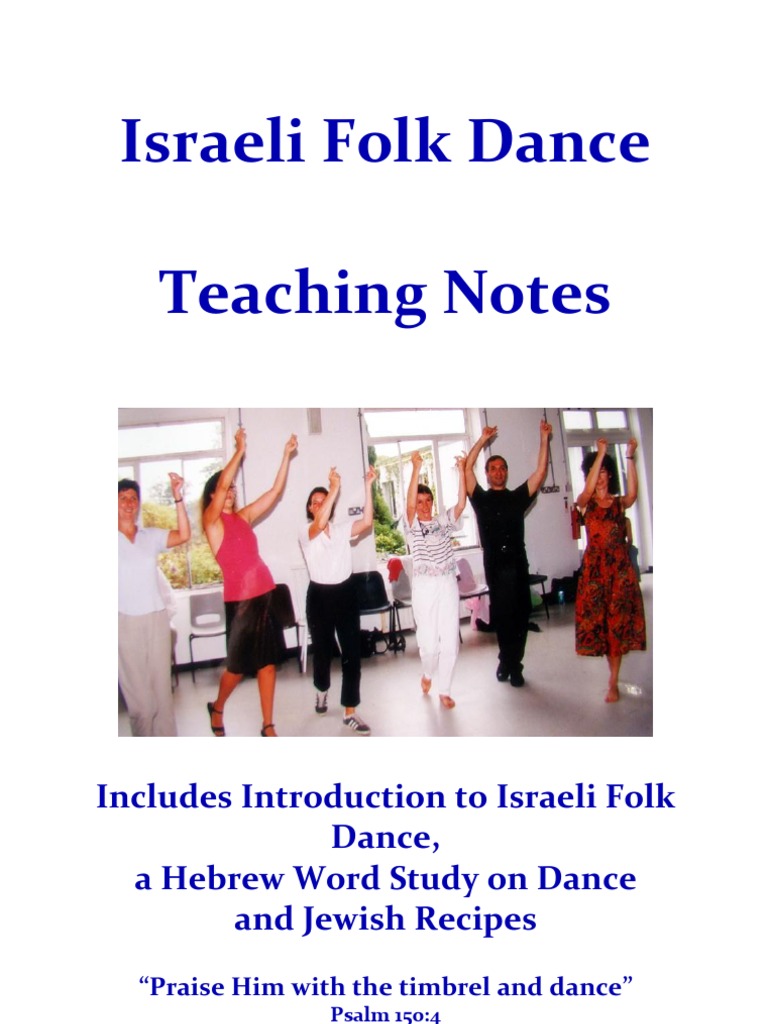Israeli Folk Dance Teaching Notes | PDF | Jews | Baking