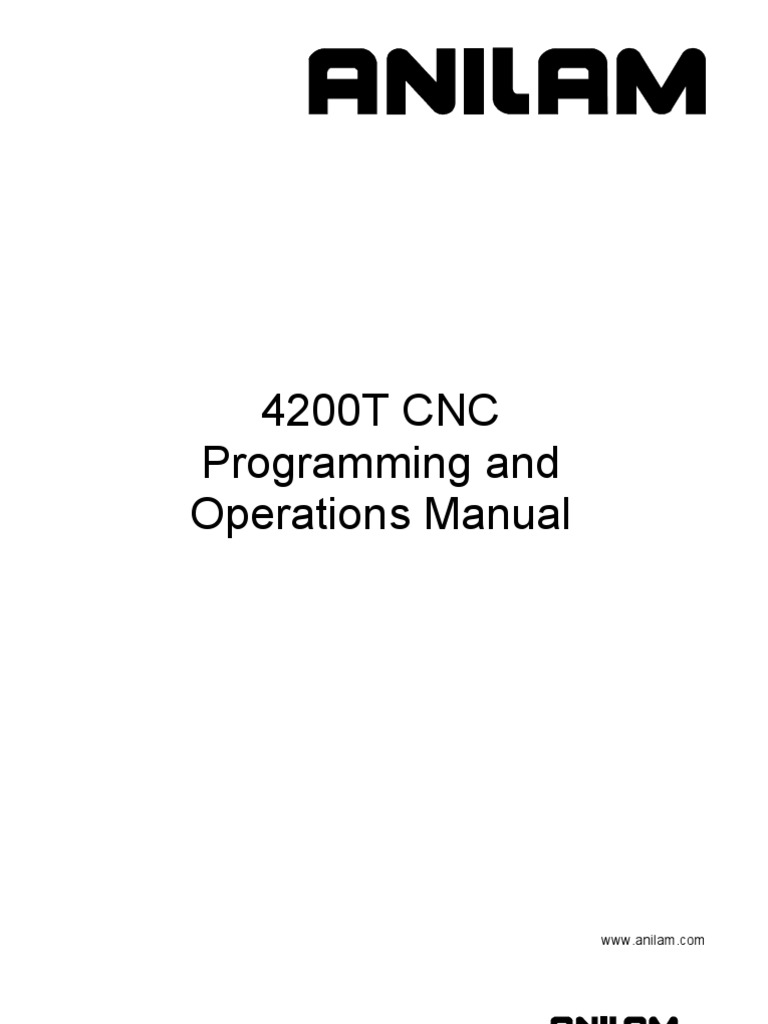 Anilam 4200t CNC Programming and Operations Manual | PDF | Numerical Control | Computing