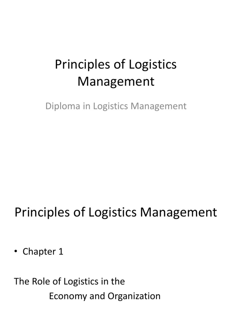 Principles of Logistics Management: Understanding the Role of Logistics ...