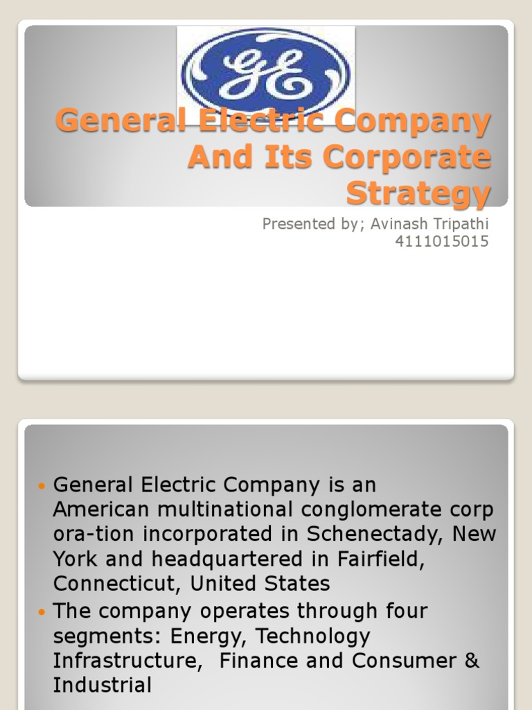 Ge Corporate Strategy | PDF | General Electric | Economies
