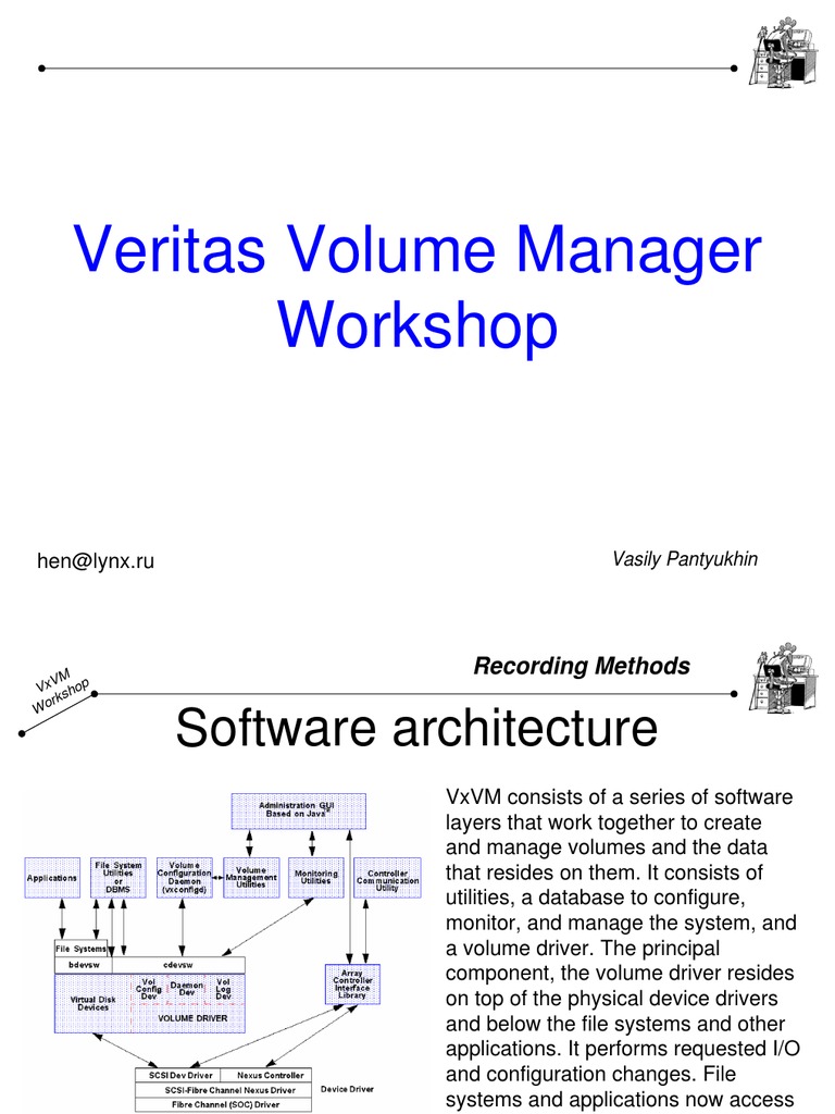 Veritas Volume Manager | Computer Architecture | Computing