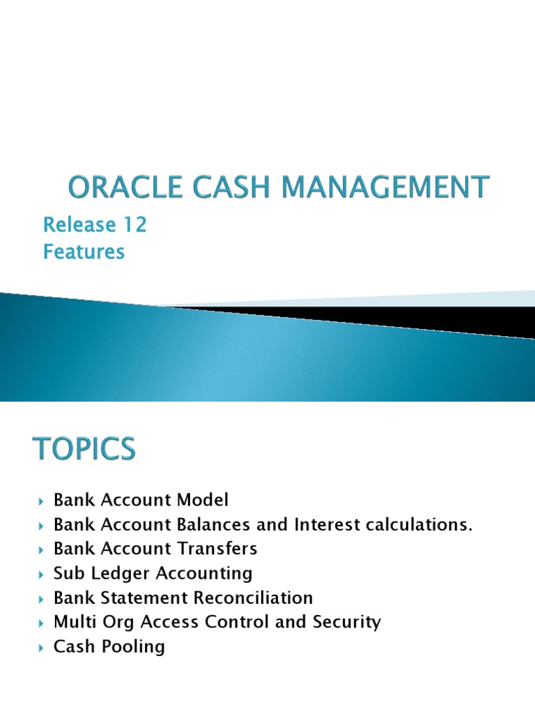 New Features in R12 Oracle Cash Management | PDF | Banks | Oracle Database