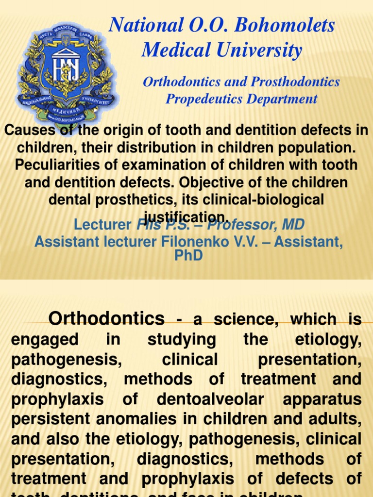 National O.O. Bohomolets Medical University: Orthodontics and ...
