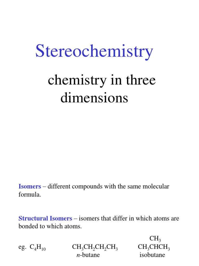 Stereochemistry | PDF | Chirality (Chemistry) | Organic Chemistry