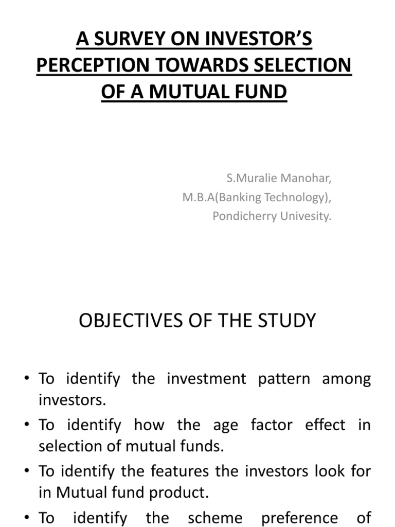 Investor perception towards selection of a mutual fund | Investor ...