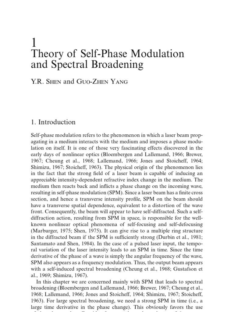 Theory of Self-Phase Modulation and Spectral Broadening: Y.R. S Hen and ...