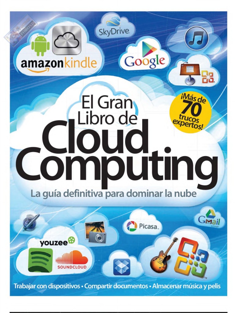 El Gran Libro de Cloud Computing - La Guía Definitiva para Dominar La Nube | PDF