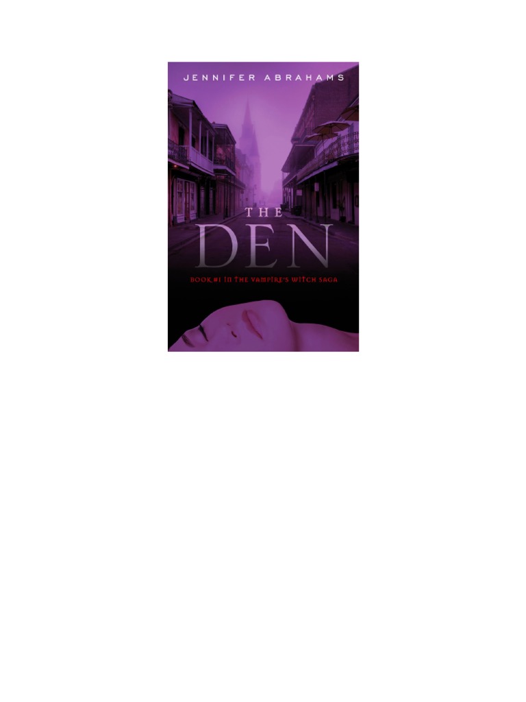 The Den (Book #1 in The Vampire's Witch Saga) | PDF | Vampires | Copyright