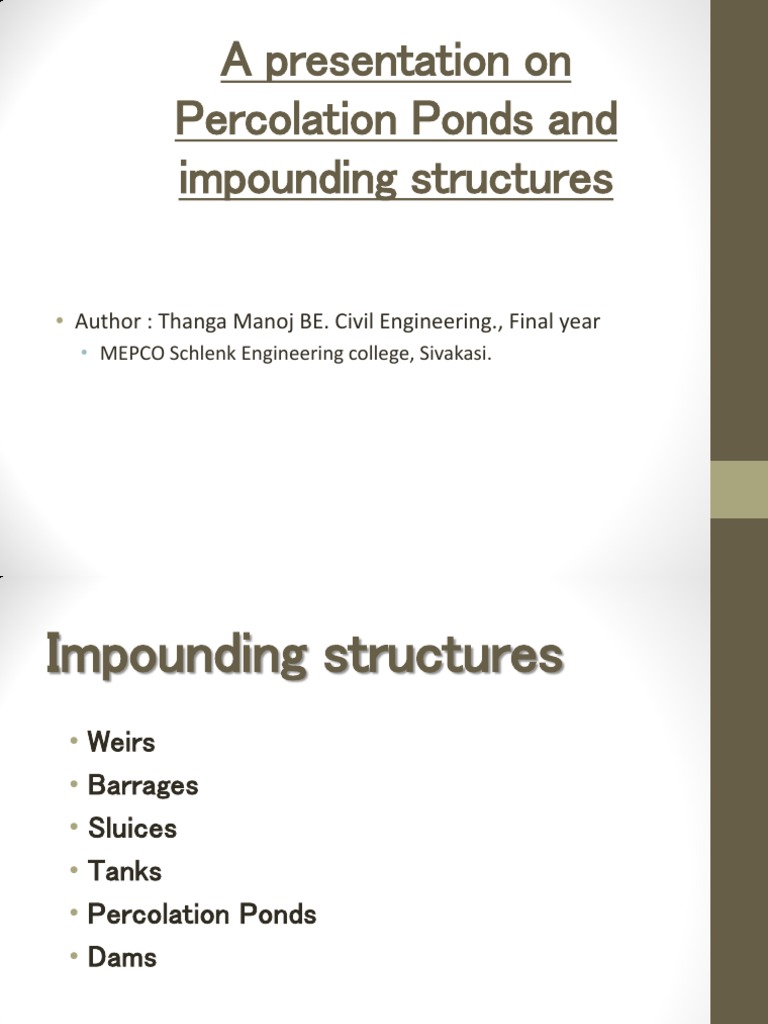 A Presentation On Percolation Ponds and Tanks | PDF | Dam | Infrastructure