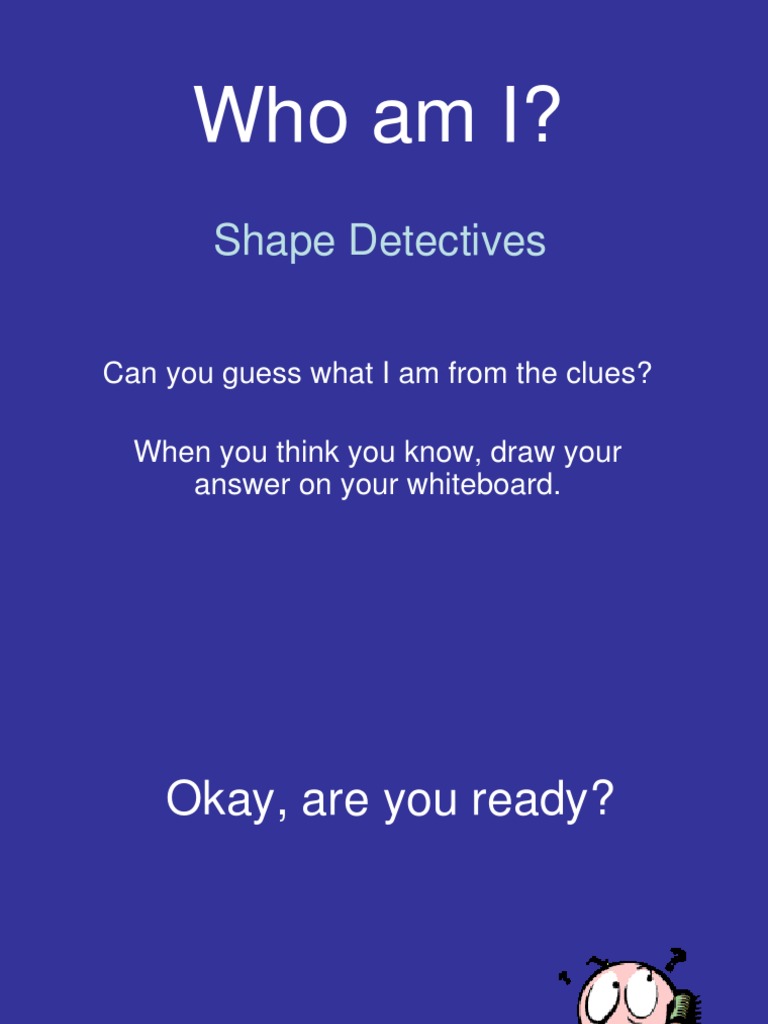 Who Am I?: Shape Detectives | PDF