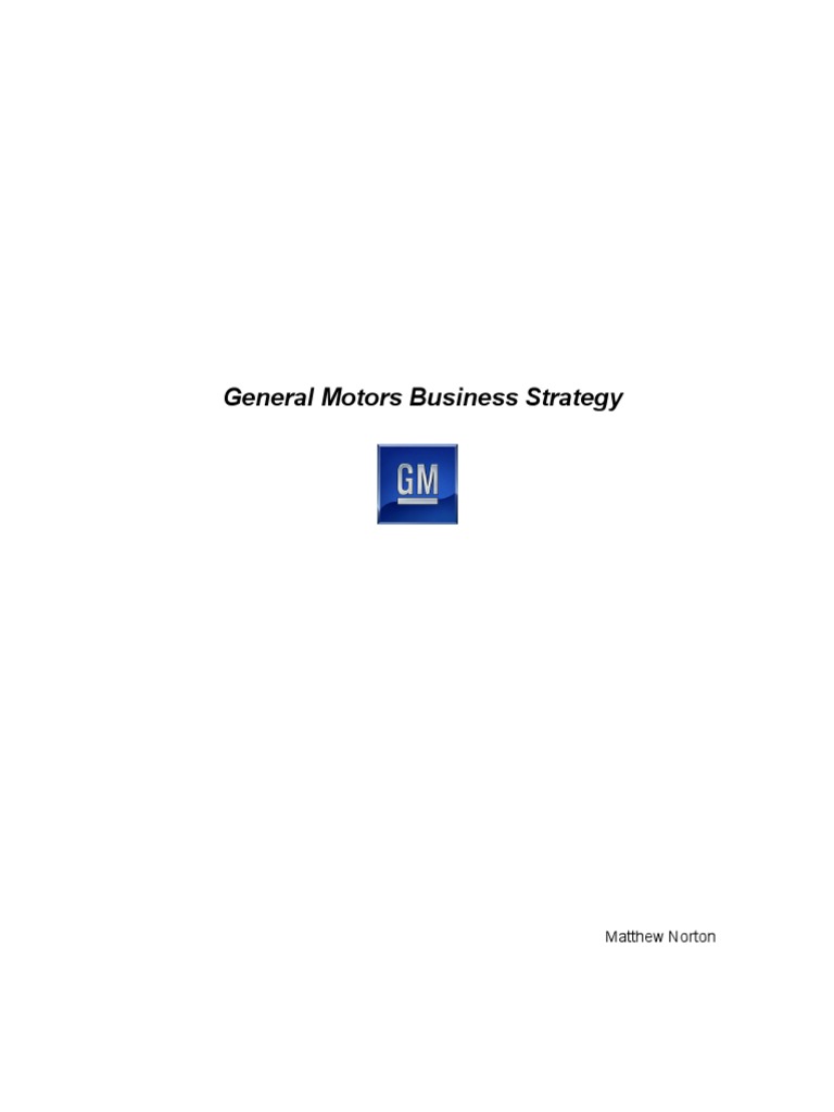 GM Business Plan | PDF | General Motors | Fuel Economy In Automobiles