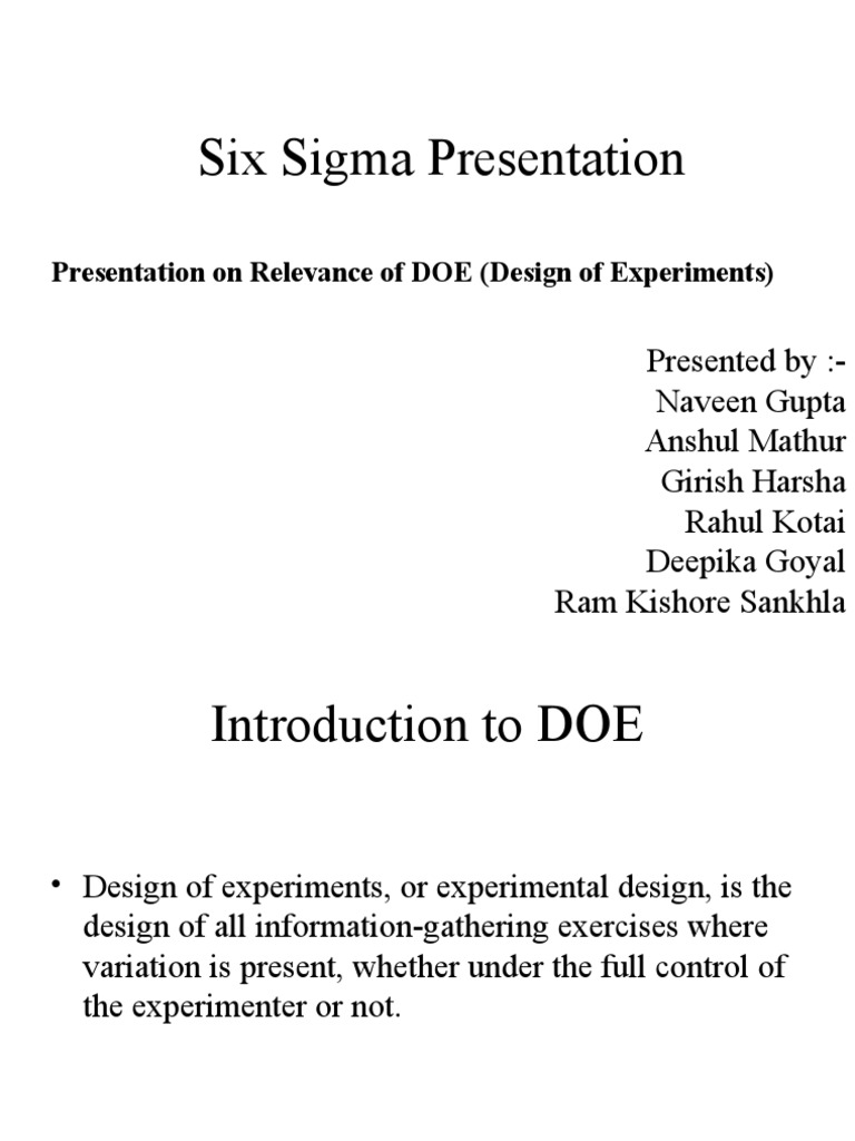 Six Sigma Presentation Pdf Design Of Experiments Experiment