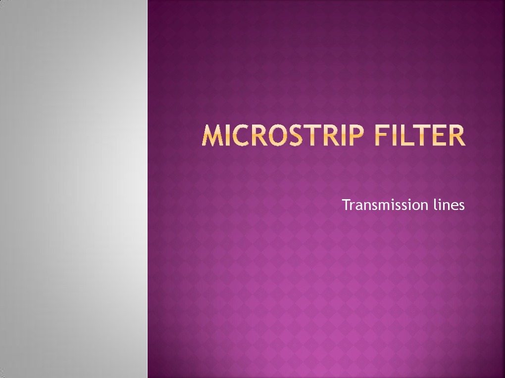 Microstrip Filter | PDF | Transmission Line | Electronic Filter