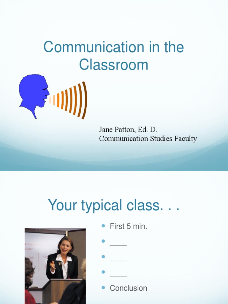 Effective Communication in the Classroom: Strategies for Presentations ...